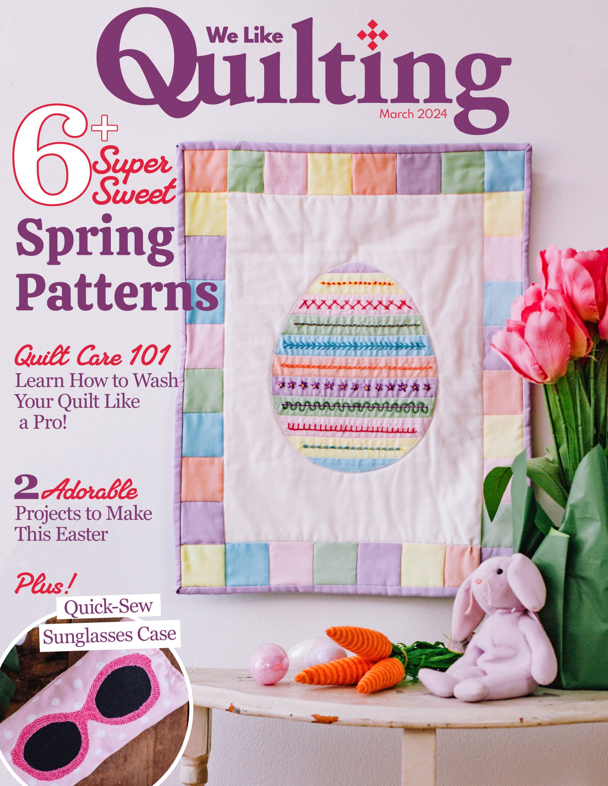 Refresh Your Project List With Patterns in our March Issue! - We Like Quilting